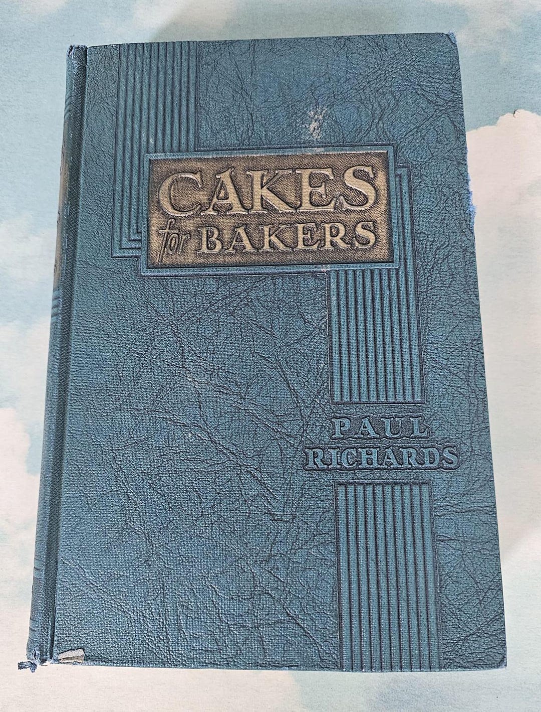 Vintage Book Cakes for Bakers by Paul Richards 1932 Fourth Edition ...