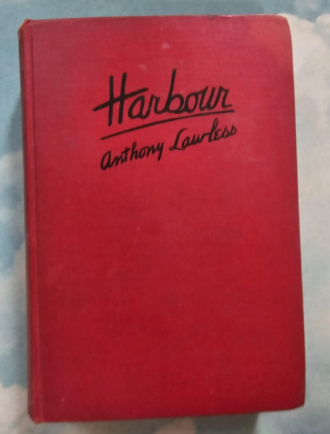 Vintage Rare Book Harbour by Anthony Lawless First Edition 1932 ...