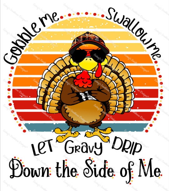 Gobble Me Swallow Me Turkey - Etsy