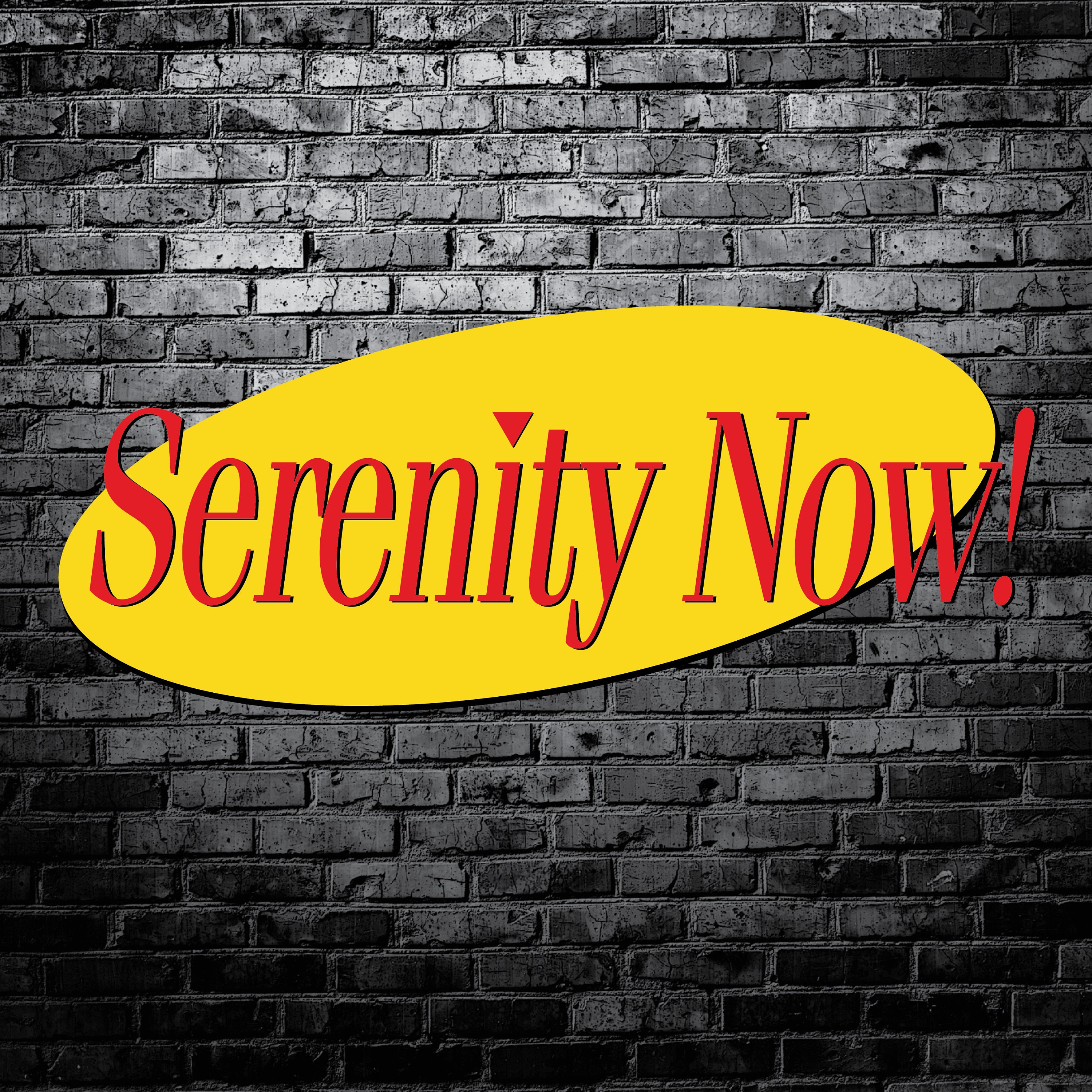 Seinfeld Serenity Now Sticker - Etsy