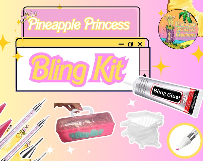 Pineapple Princess Bling Kit All the Tools You Need to Bedazzle Like Me ...