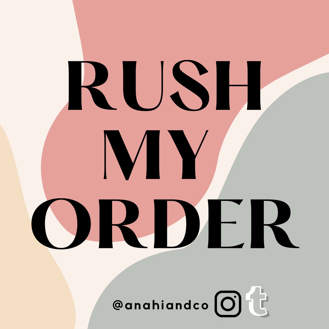 RUSH REQUEST Bump the Queue Expedite Your Order for Stanley - Etsy