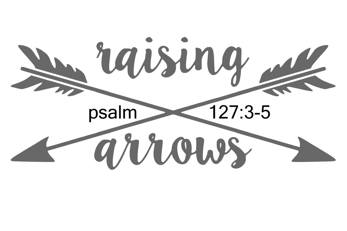 Raising Arrows - SVG File - Etsy