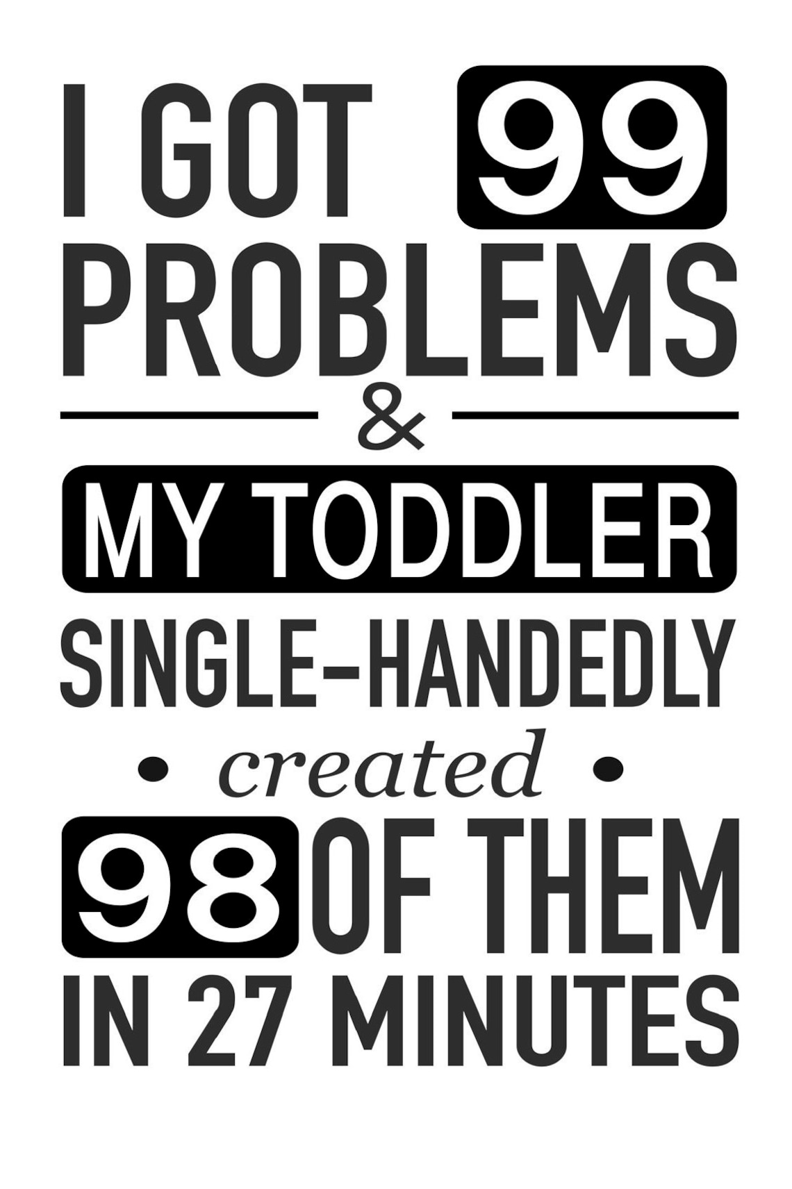 99 Problems - SVG FILE - Etsy