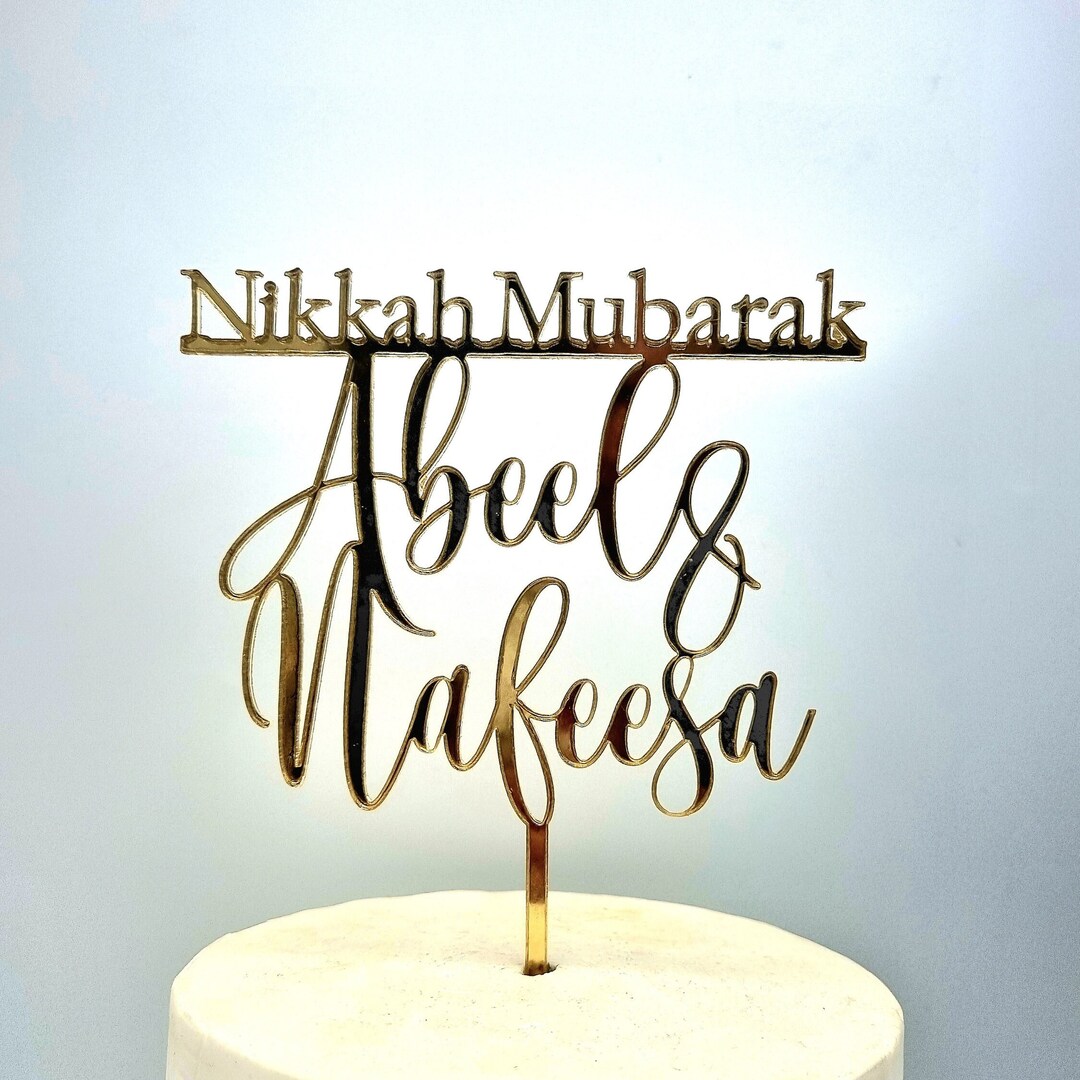 Nikkah Mubarak Cake Topper | Personalised | Various Sizes & Colours - Etsy