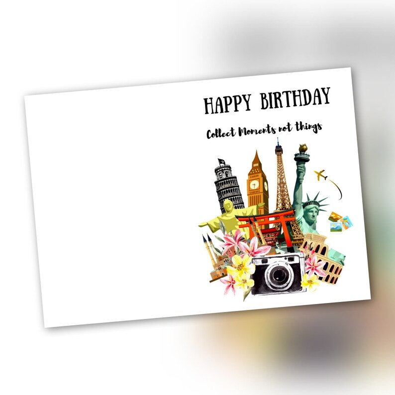 Travel Birthday Card Collect Moments Not Things. Printable Adventure ...