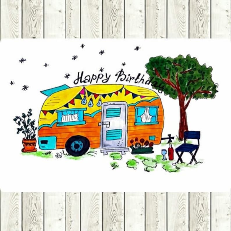 Happy Birthday Camper Card Print Printable Birthday Card With Camper