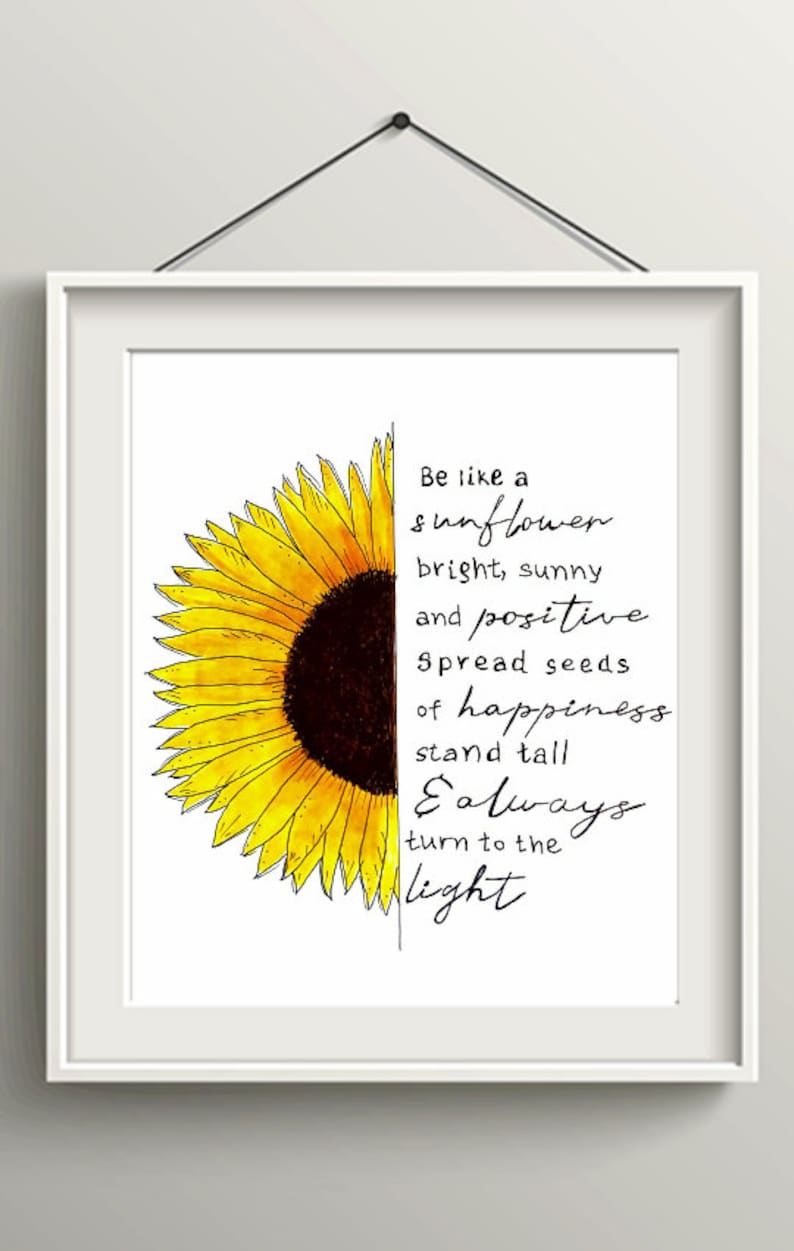 Be Like a Sunflower Print. Watercolor Sunflower Wall Art Decor ...