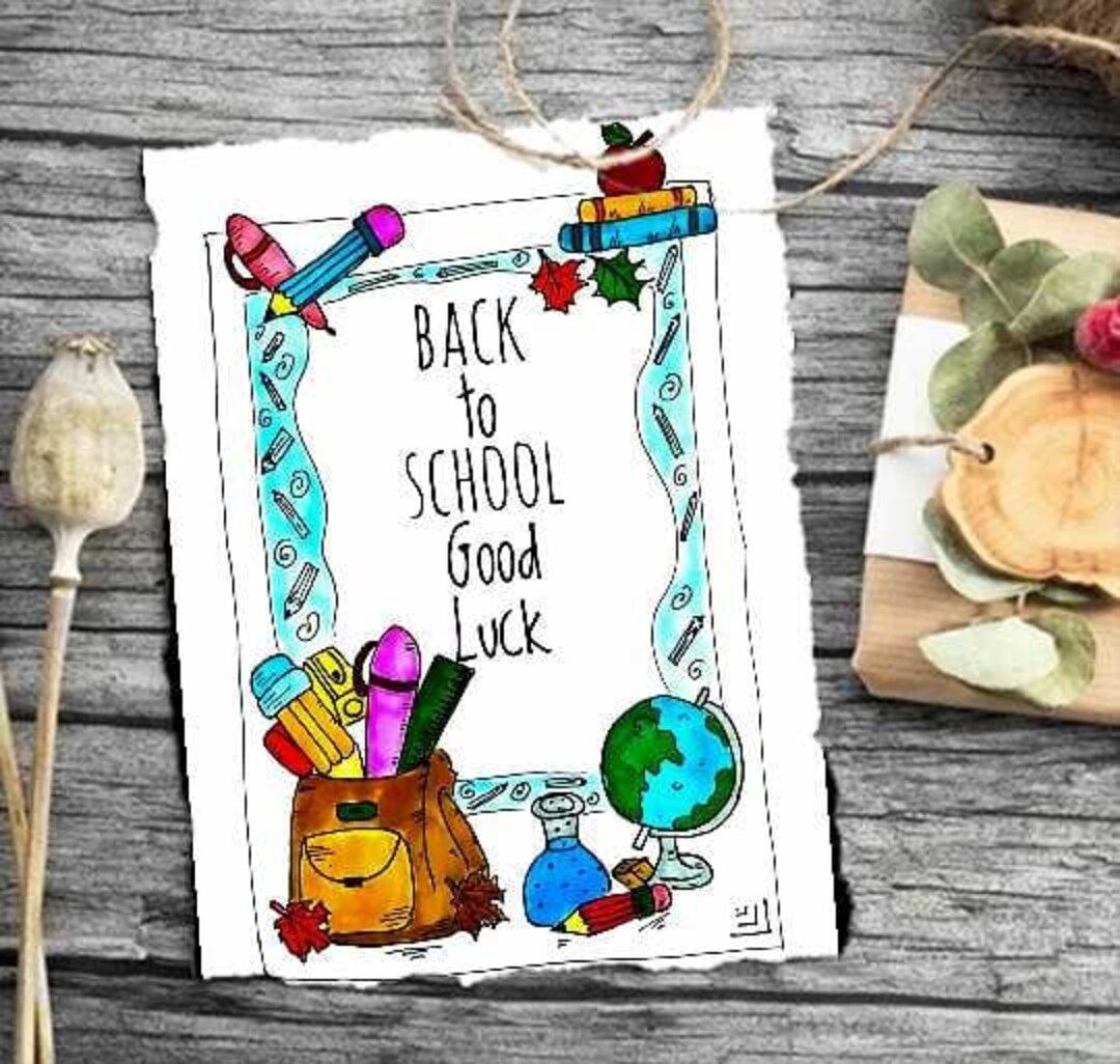 Back to School Good Luck Printable Card. First Day of School Card Print ...