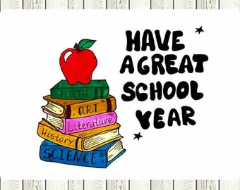 Have a Great School Year Printable Card. Back to School Card Print ...