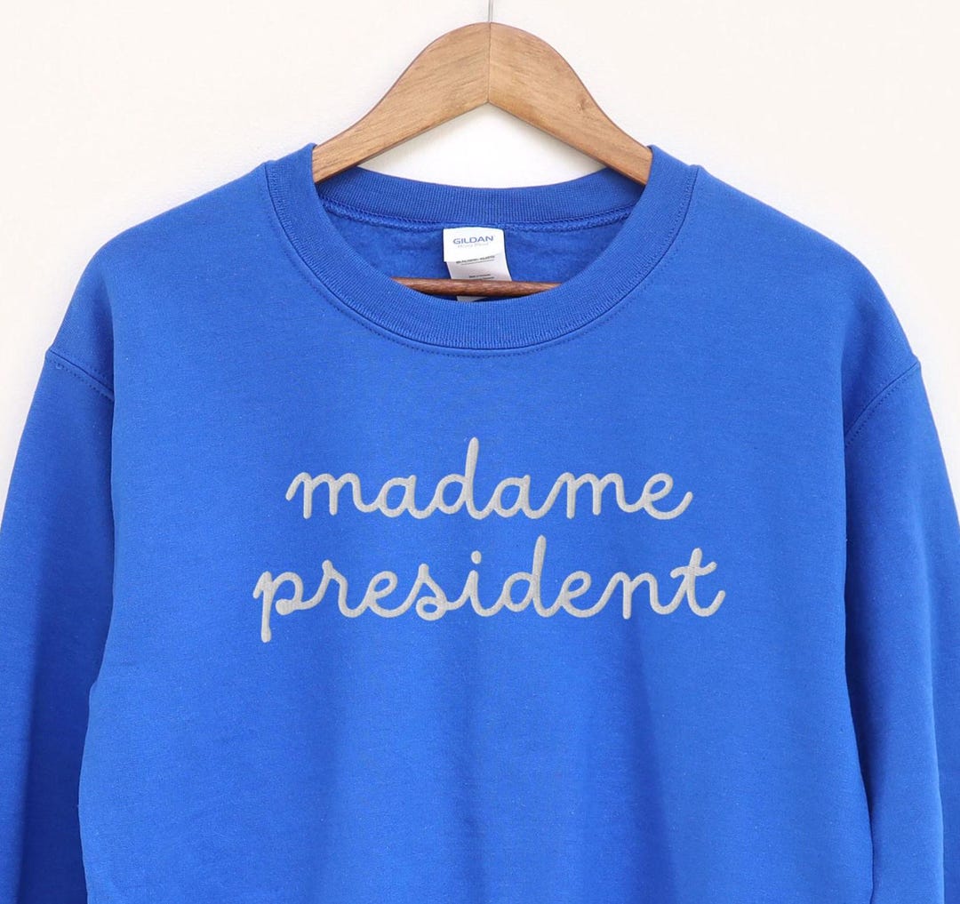 EMBROIDERED Kamala Madame President Sweatshirt, Kamala Harris 2024 ...