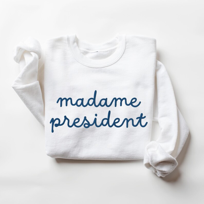 EMBROIDERED Madame President Sweatshirt, Kamala Harris Sweater ...