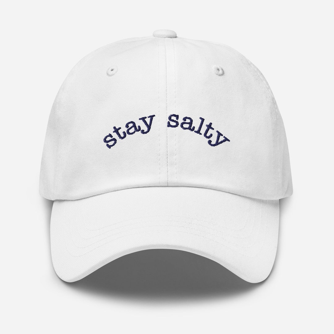 Stay Salty Cap, Embroidered Salty Baseball Cap, Beach Girl Dad Hat ...