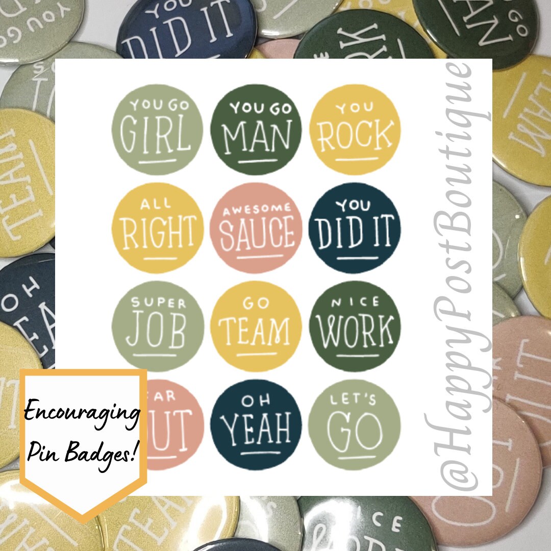 Encouraging Phrase Pin Badges Collection of Encouraging Button Pins Positive Pin Badges Charity ...