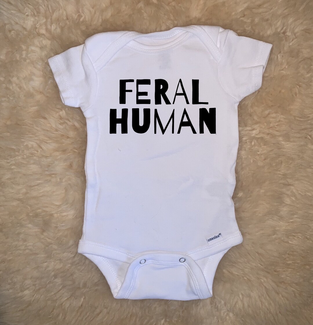 Feral Human Onesies® by 101 Damnations Shop - Rude Funny Gothic Baby ...