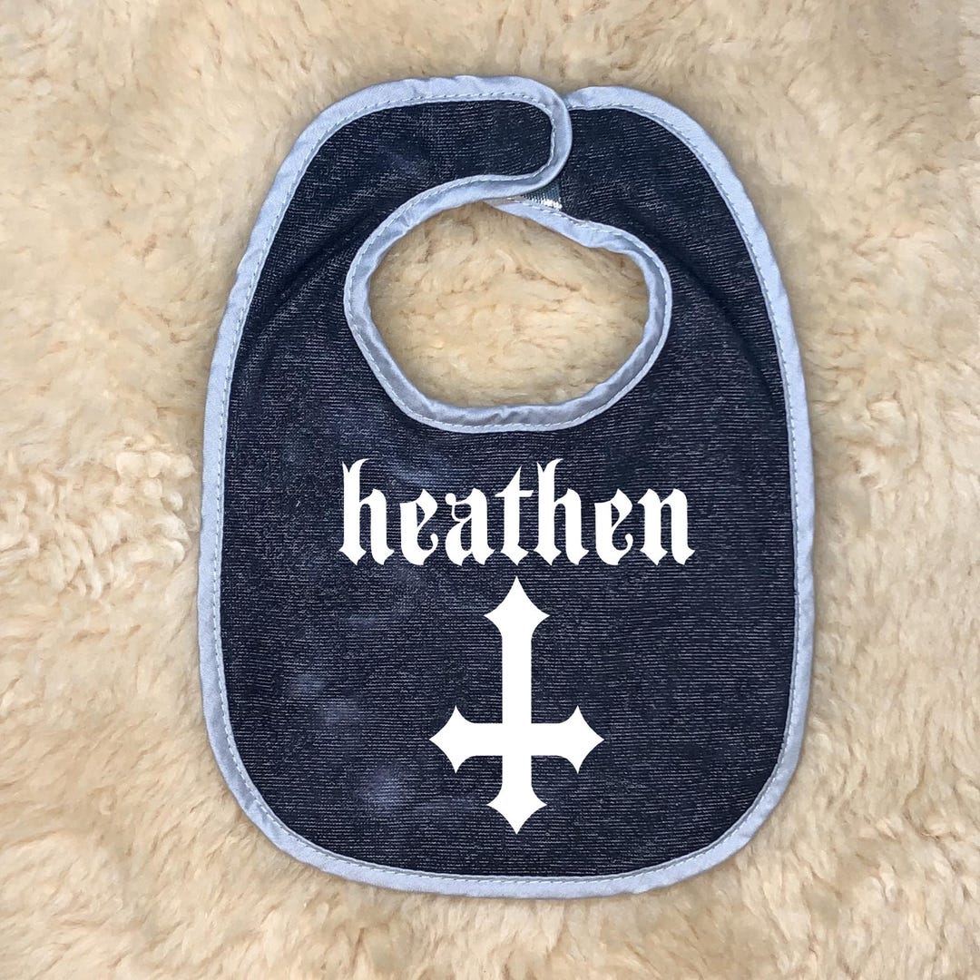 Heathen Baby Bib by 101 Damnations Shop, Atheist Punk Emo Satanic Rude ...