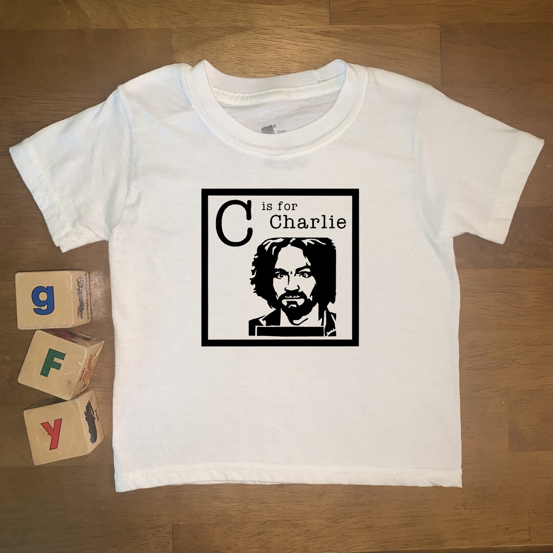 C is for Charlie, Toddler T-shirt, Charles Manson Serial Killer, Gothic ...