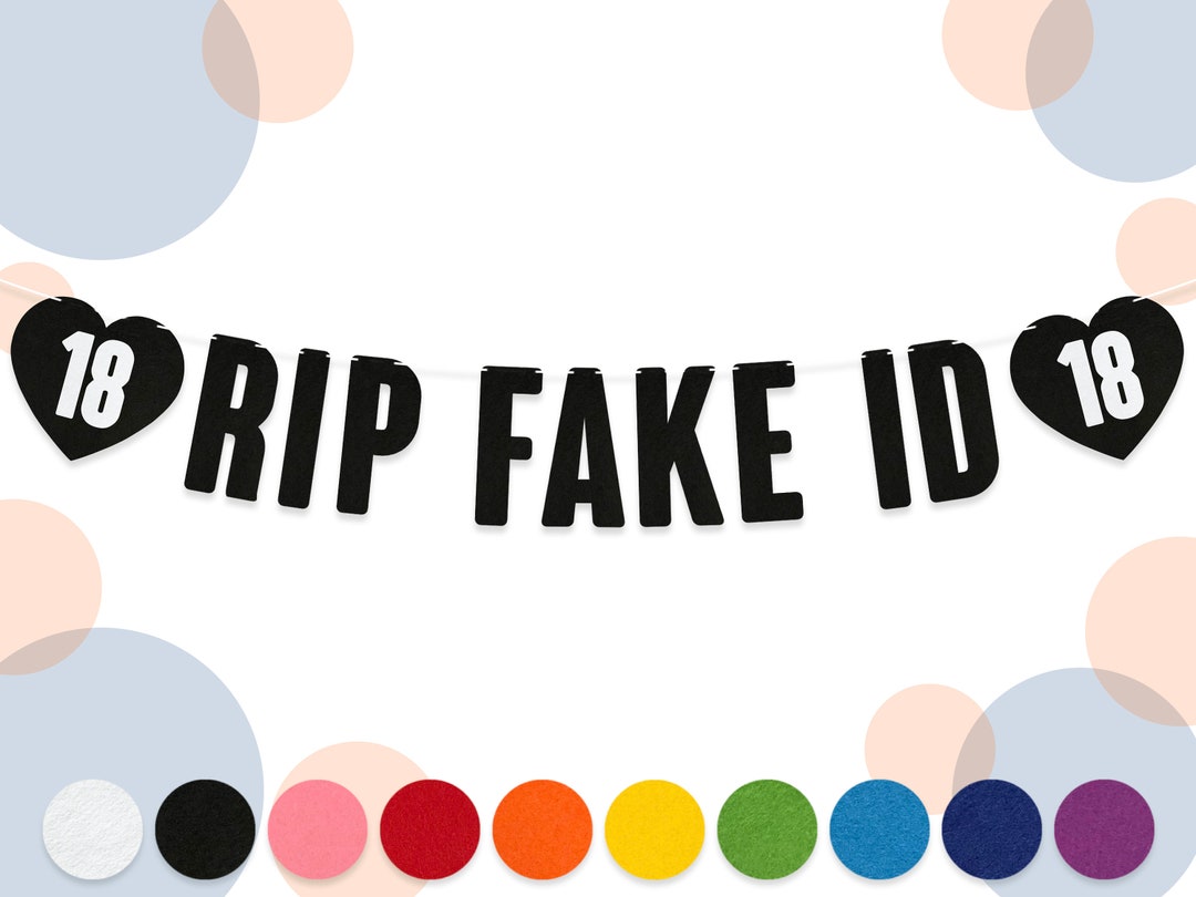 RIP Fake ID Bunting 18th Birthday Banner Range : 15cm Felt - Etsy