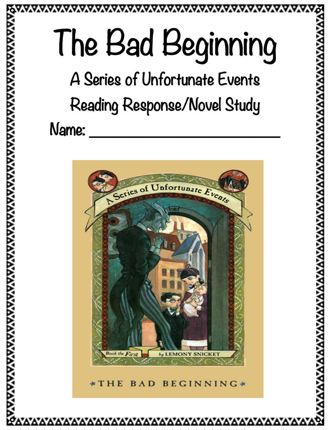 Novel Study - the Bad Beginning by Lemony Snicket, 3rd, 4th, 5th, 6th ...