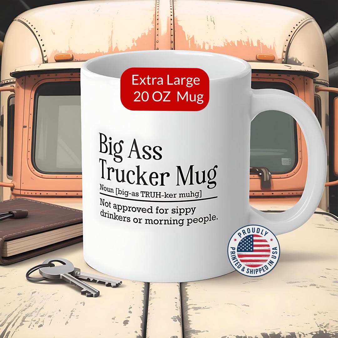 Big Trucker Coffee Mug, Extra Large Jumbo Coffee Cup, Funny Truck ...