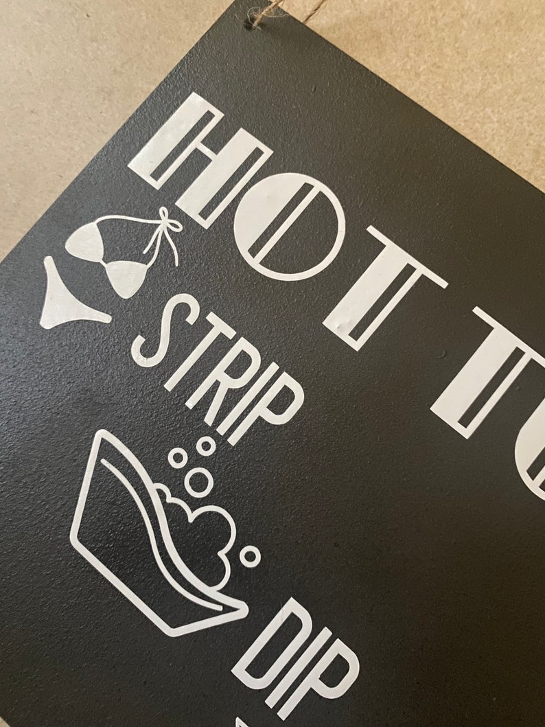 Hot Tub Sign Strip Dip Sip Wooden Sign Garden Decor Weatherproof Hot ...