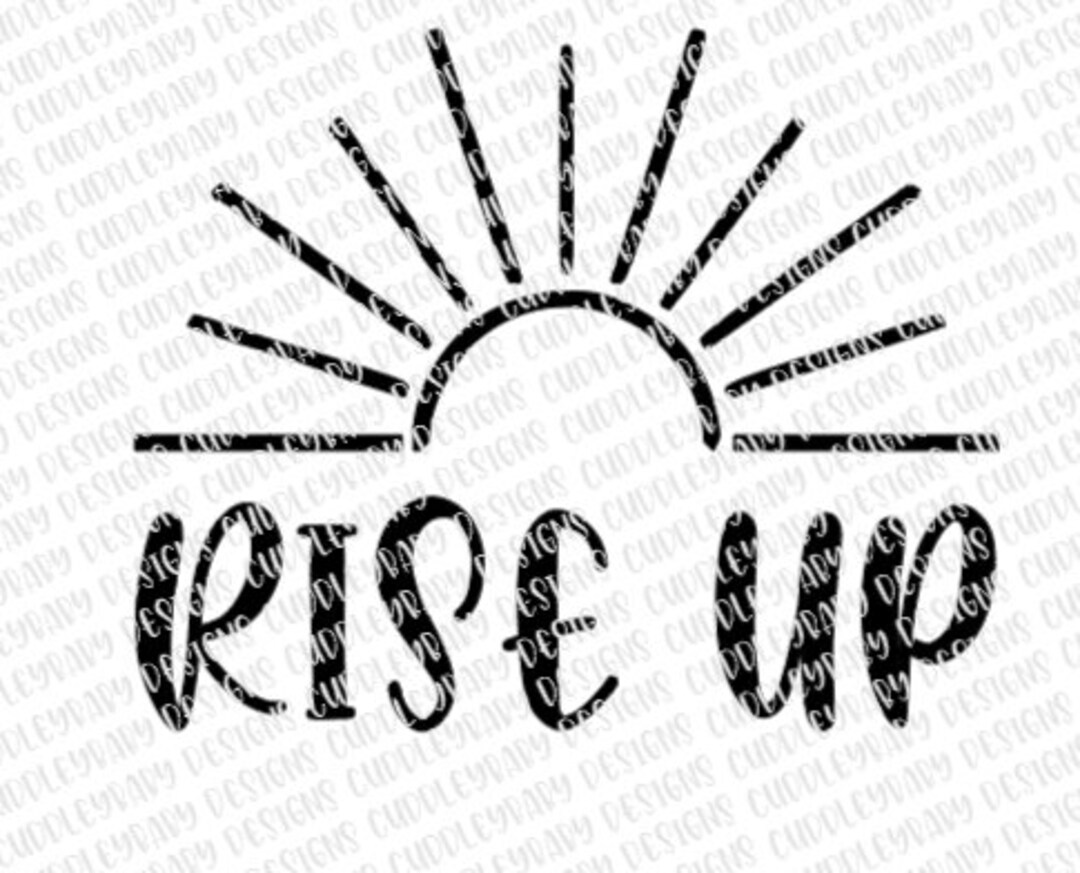 Rise up Sunrise SVG Download - Etsy
