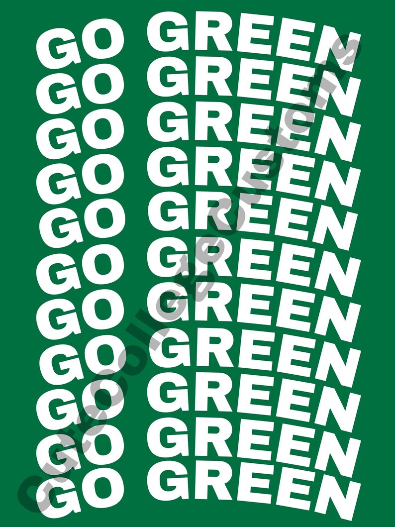 Go Green Go White Poster - Etsy