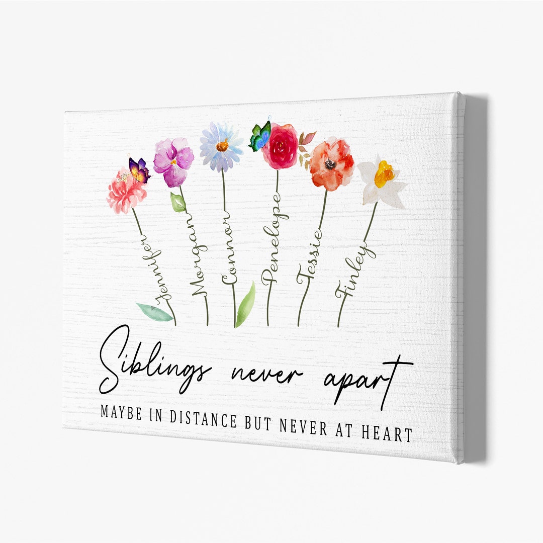 Personalized Siblings Canvas, Never Apart, Birth Month Flower Poster ...