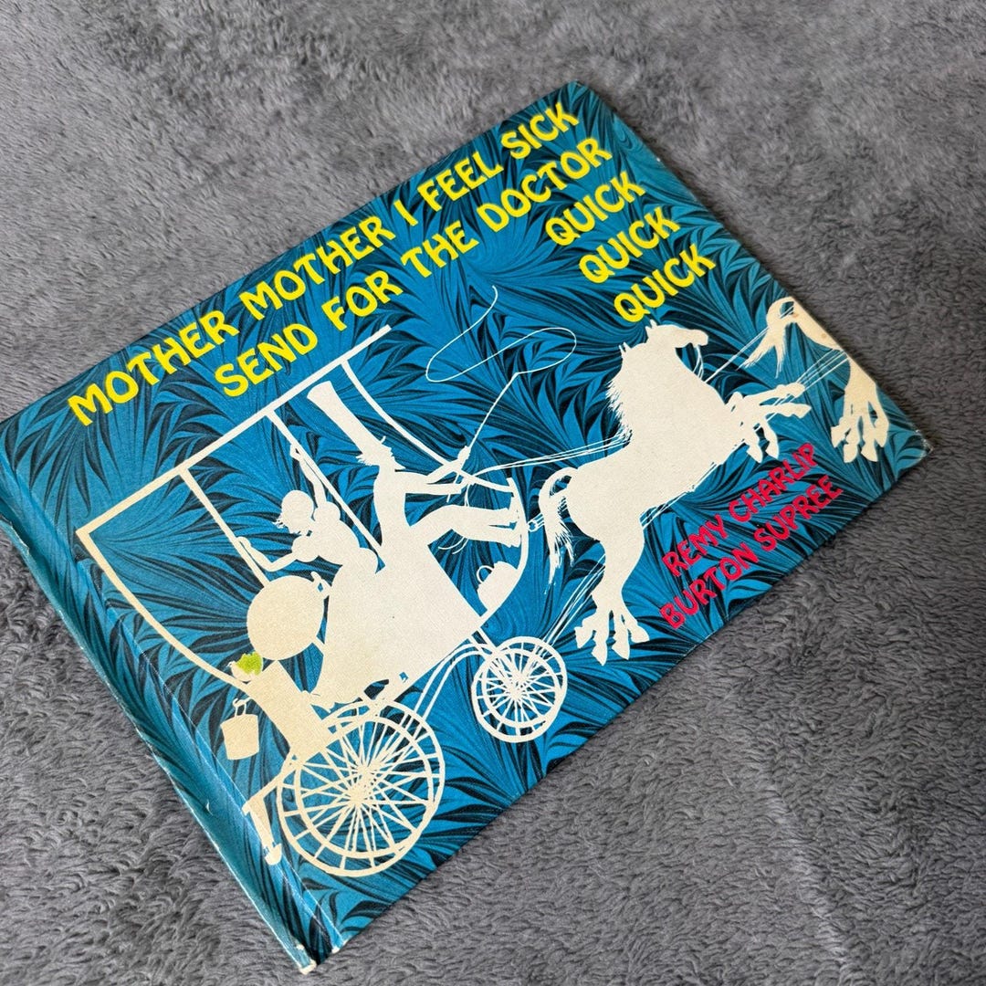 Mother Mother I Feel Sick SIGNED Remy Charlip 1966 Shadow Vintage ...