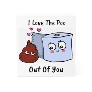 Poop and Toilet Paper Note Pad, I Love the Poo Out of You, Funny Sticky ...