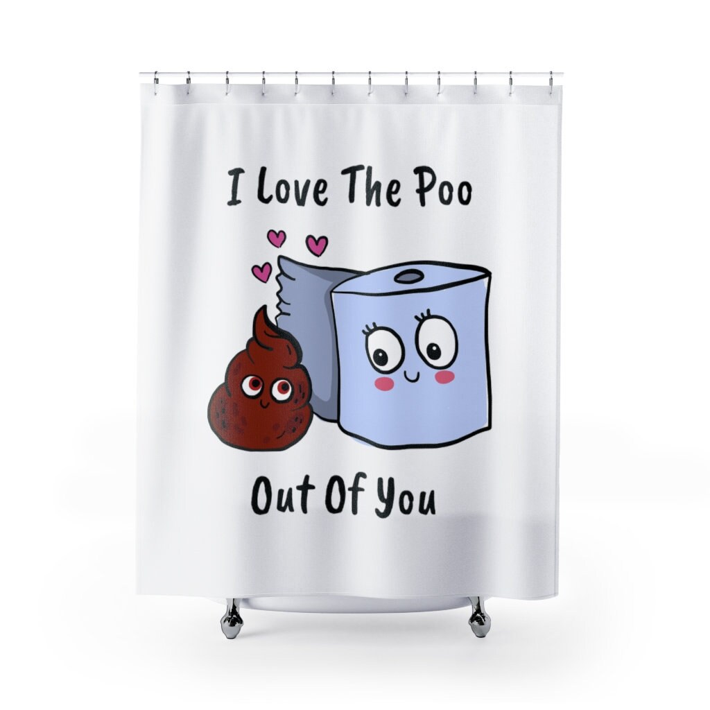 Poop and Toilet Paper Shower Curtains, I Love the Poo Out of You ...