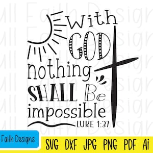 Luke 1:37 Svg, Luke 137 Svg, Luke 1 37 Svg, Ai, Pdf, Png, Jpg, Dxf Eps ...