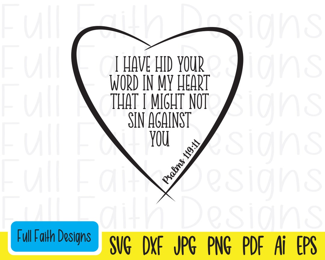 Psalms 119:11 Svg, Psalms 119 11 Svg, Psalms 11911 Svg, Ai, Pdf, Png ...