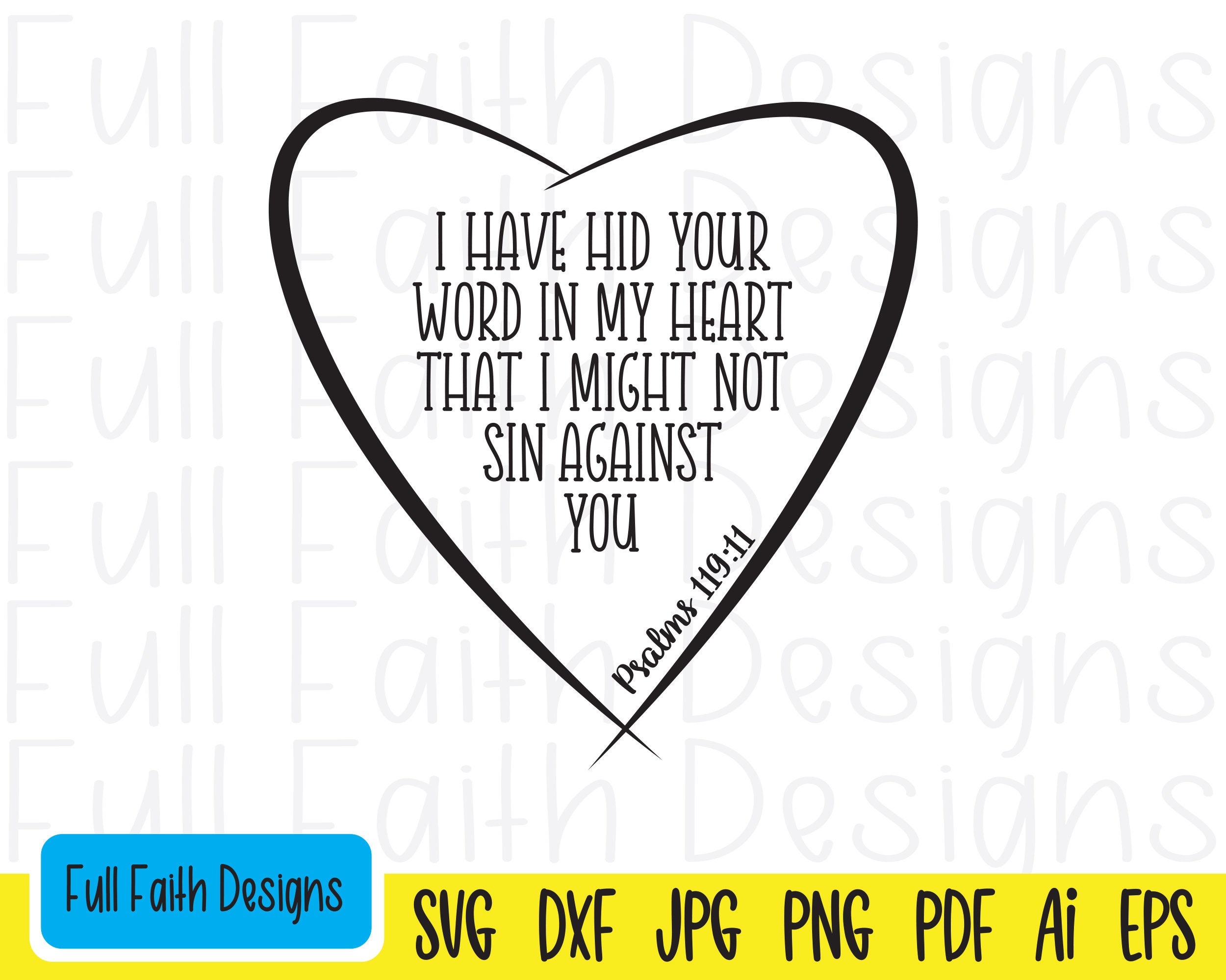 Psalms 119:11 Svg, Psalms 119 11 Svg, Psalms 11911 Svg, Ai, Pdf, Png ...