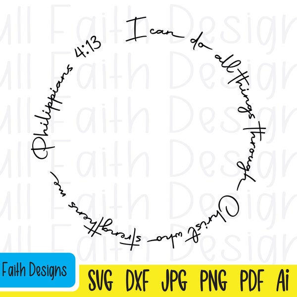 Philippians 4:13 Svg, Philippians 4 13, Philippians 413, Ai, Pdf, Png ...
