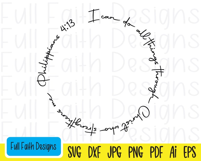 Philippians 4:13 Svg, Philippians 4 13, Philippians 413, Ai, Pdf, Png ...