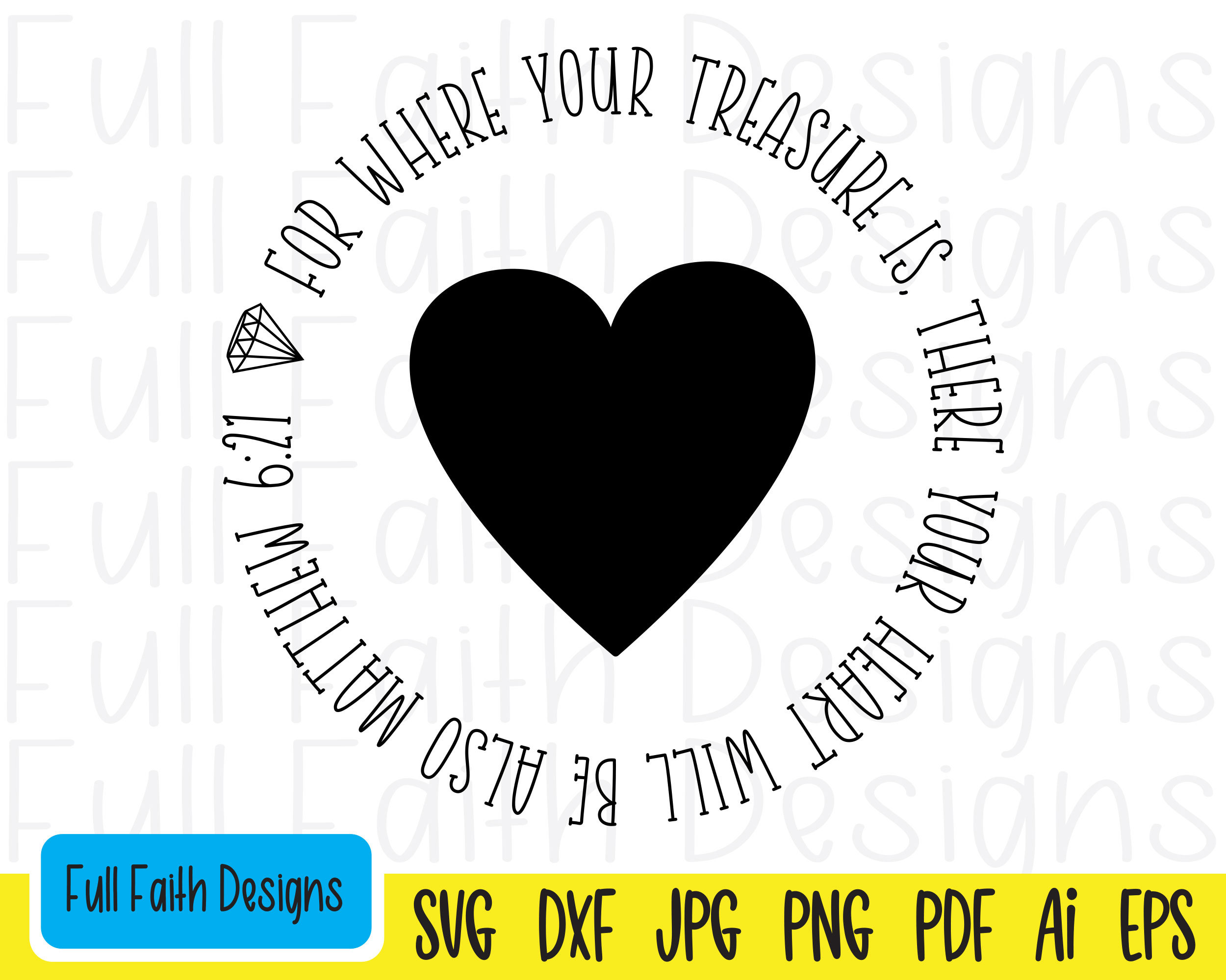 Matthew 6:21 Svg, Matthew 621 Svg, Matt 6 21, Matthew 6 21 Svg, Ai, Pdf ...