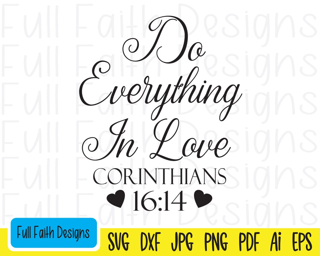 Corinthians 16:14 Svg Corinthians 1614 Svg Corinthians 16 14 - Etsy
