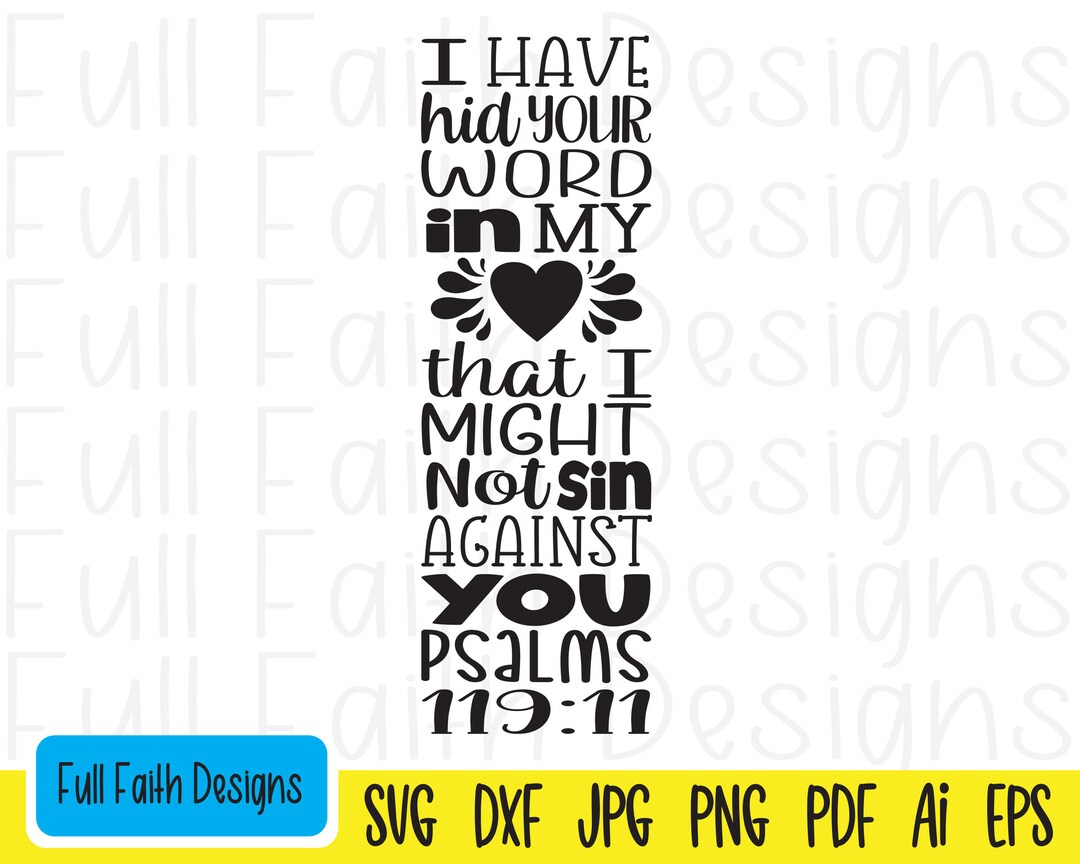 Psalms 119:11 Svg, Psalms 119 11 Svg, Psalms 11911 Svg, Ai, Pdf, Png ...
