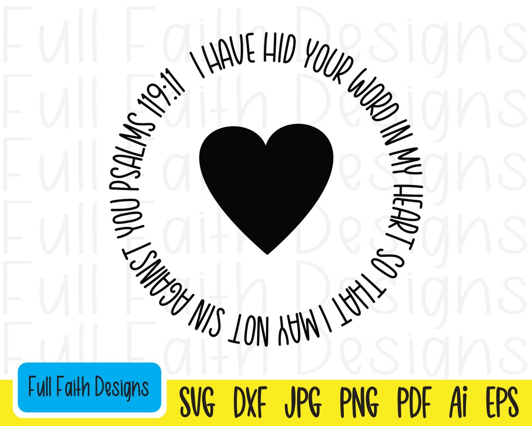 Psalms 119:11 Svg, Psalms 119 11 Svg, Psalms 11911 Svg, Ai, Pdf, Png ...