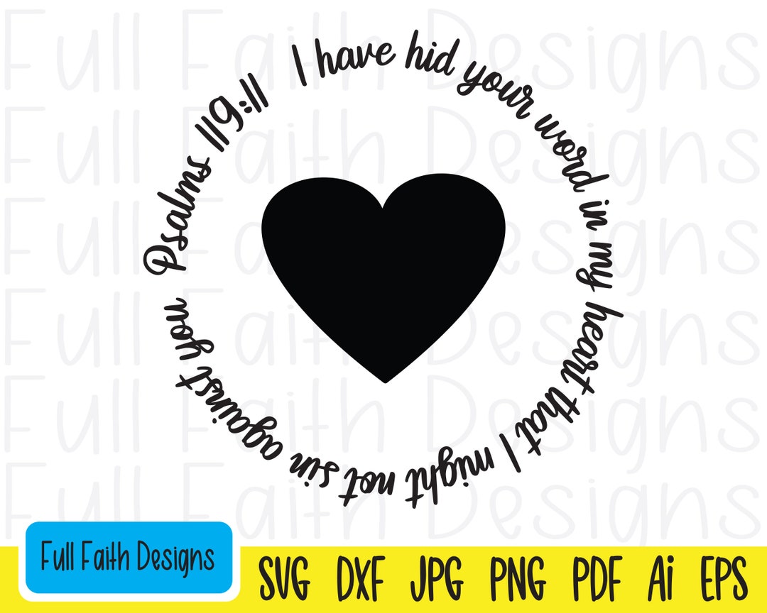Psalms 119:11 Svg, Psalms 119 11 Svg, Psalms 11911 Svg, Ai, Pdf, Png ...