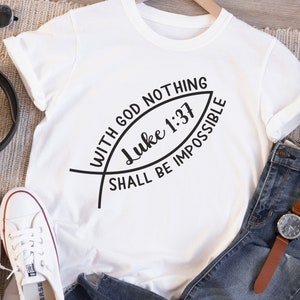 Luke 1:37 Svg, Luke 137 Svg, Luke 1 37 Svg, Ai, Pdf, Png, Jpg, Dxf Eps ...