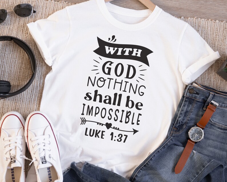Luke 1:37 Svg, Luke 137 Svg, Luke 1 37 Svg, Ai, Pdf, Png, Jpg, Dxf Eps ...