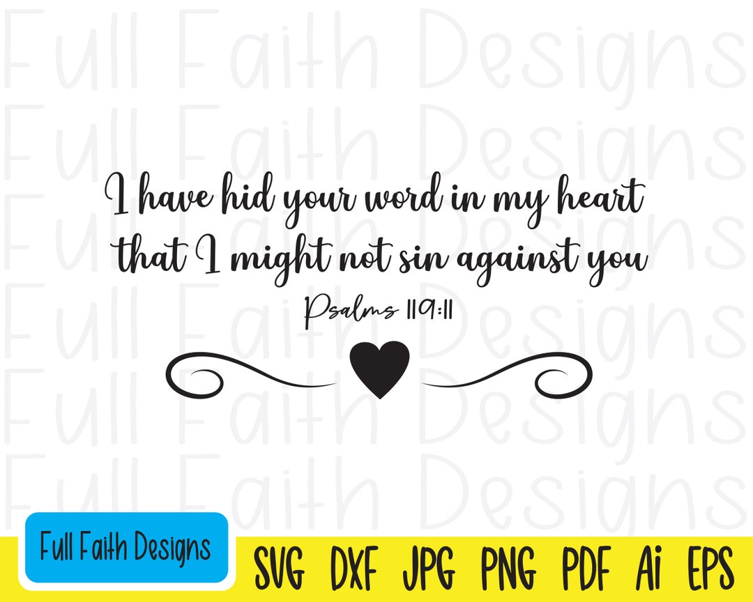Psalms 119:11 Svg, Psalms 119 11 Svg, Psalms 11911 Svg, Ai, Pdf, Png ...