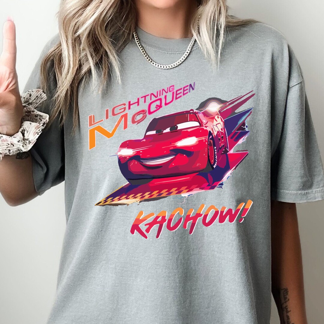 Comfort Colors Kachow Lightning Mcqueen C2162 Magic Kingdom Holiday Trip Unisex Tshirt Family ...
