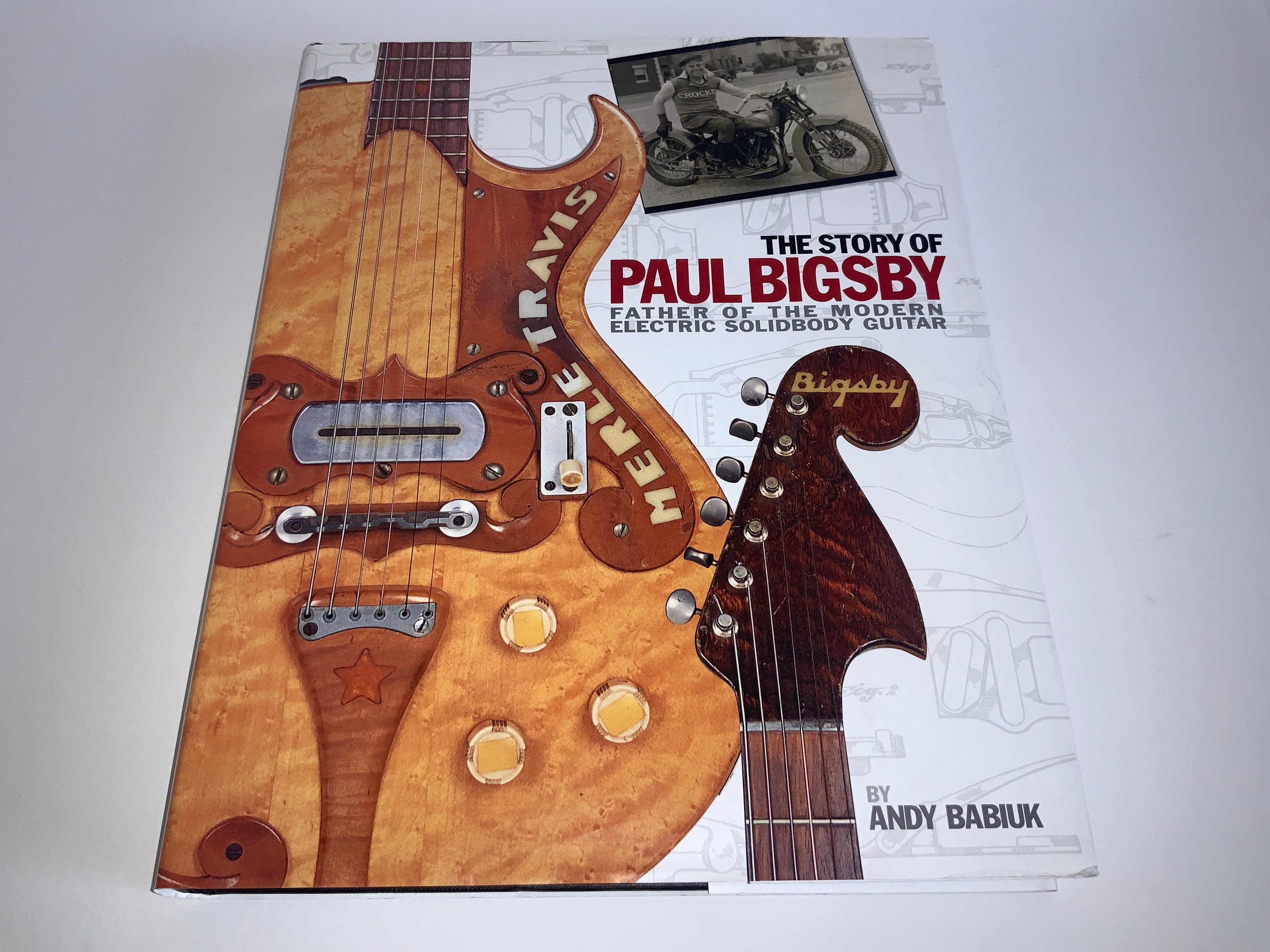 The Story of Paul Bigsby Father of the Modern Electric Solid Body ...