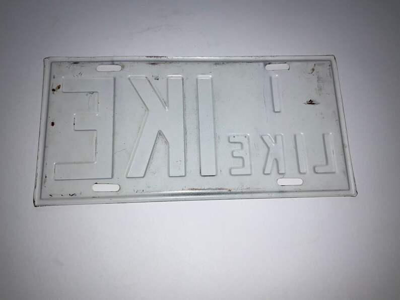 1950s Presidential Memorabilia I Like Ike Metal Sign License Plate ...