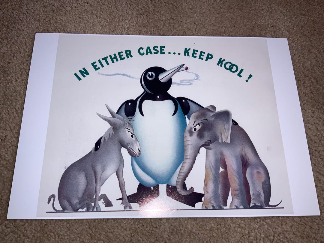 KOOL Cigarettes Political Cartoon Smoking Penguin Advertisement ...