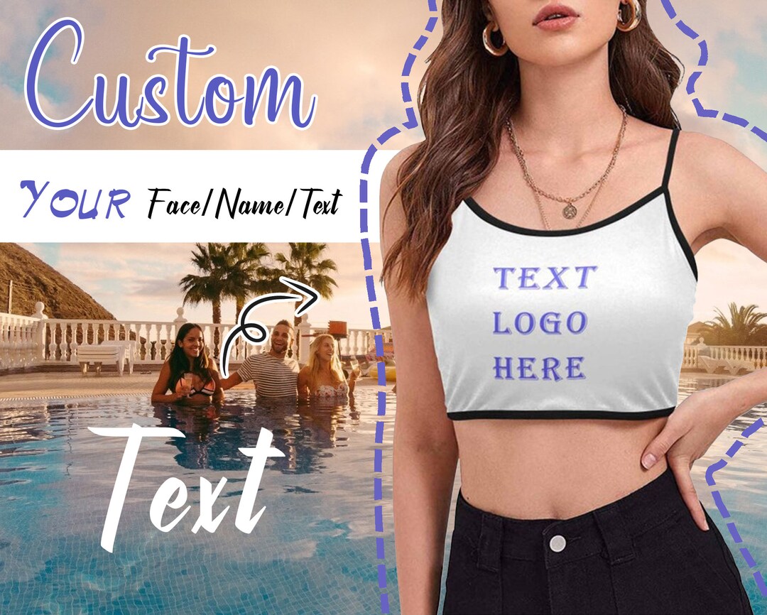 Custom Women's Spaghetti Strap Crop Top,your Design Crop Top Text Logo ...