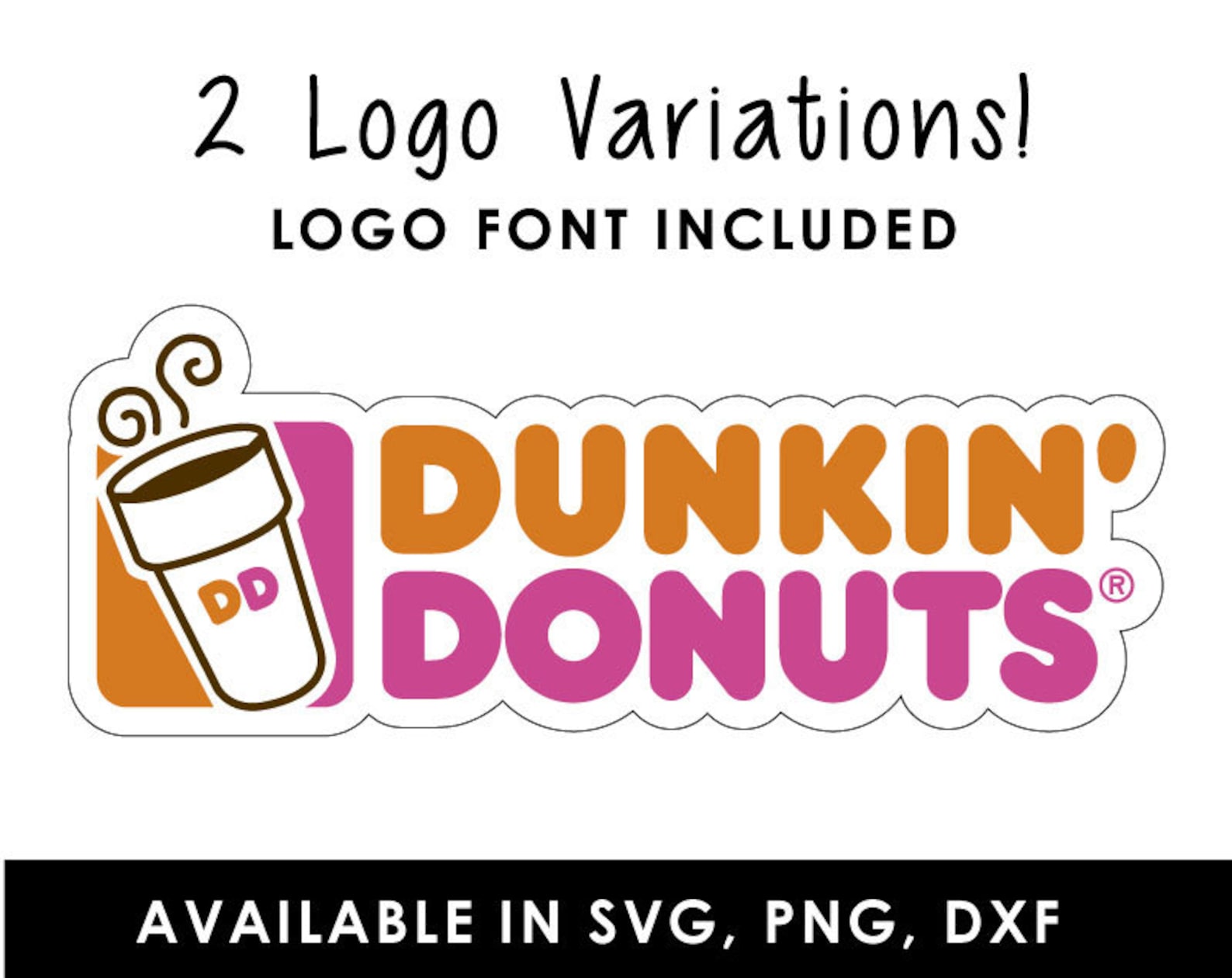 Personalised Dunkin' Donuts Logo Svg Png Dxf Font - Etsy